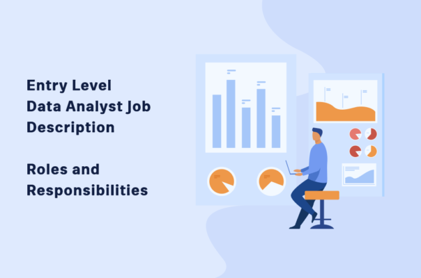 Data Analyst Job Responsibilities – Job Responsibilities