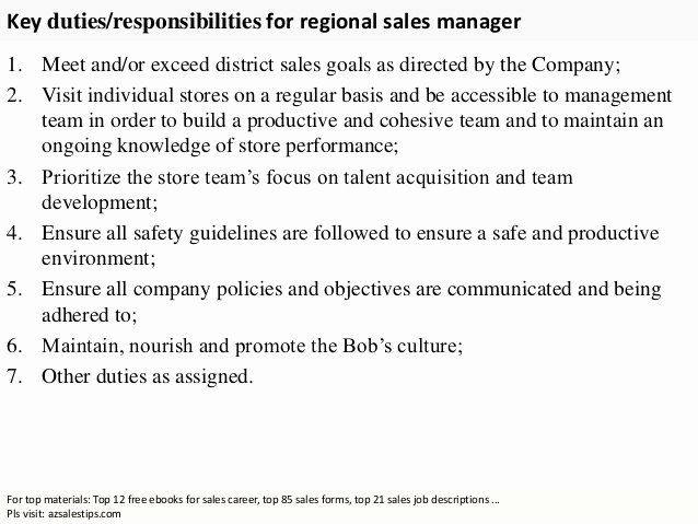 Regional Sales Manager Job Responsibilities Job Responsibilities